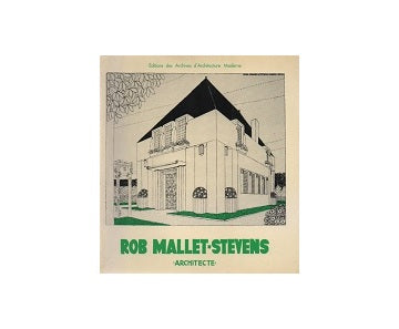 ROB MALLET-STEVENS ARCHITECTE – 南洋堂書店