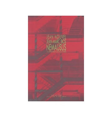 Jean Nouvel & Jean-Marc Ibos Nemausus – 南洋堂書店